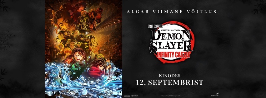 Viimsikino.ee - Demon Slayer -Kimetsu no Yaiba- The Movie: Infinity Castle